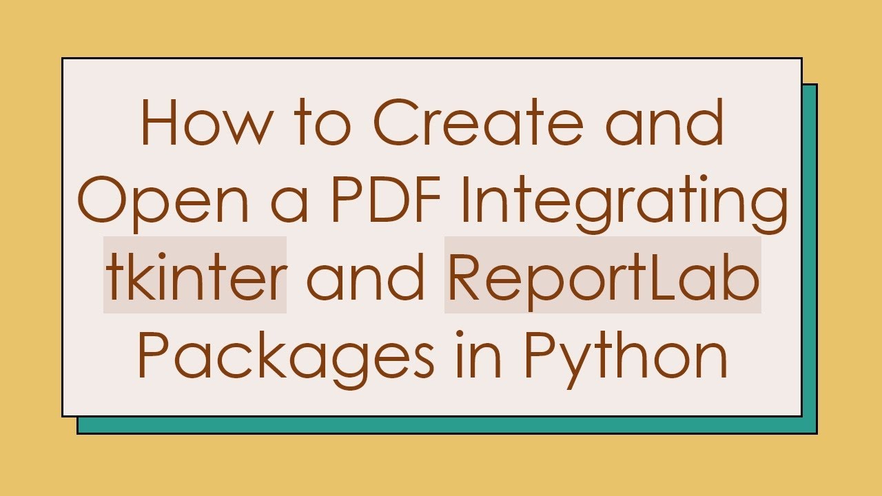 How to Create and Open a PDF Integrating tkinter and ReportLab Packages in Python - YouTube