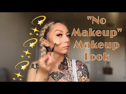 “NO MAKEUP” No Filter Natural Makeup Look - YouTube