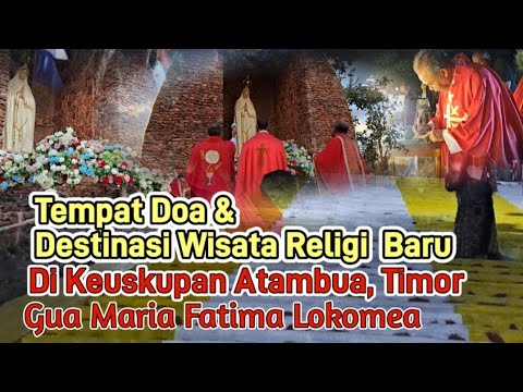 Gua Maria Fatima Lokomea Diberkati & Bisa Menjadi Salah satu Destinasi ...