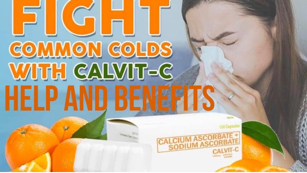 WHAT ARE THE BENEFITS OF VITAMINS C | CALVIT C - YouTube