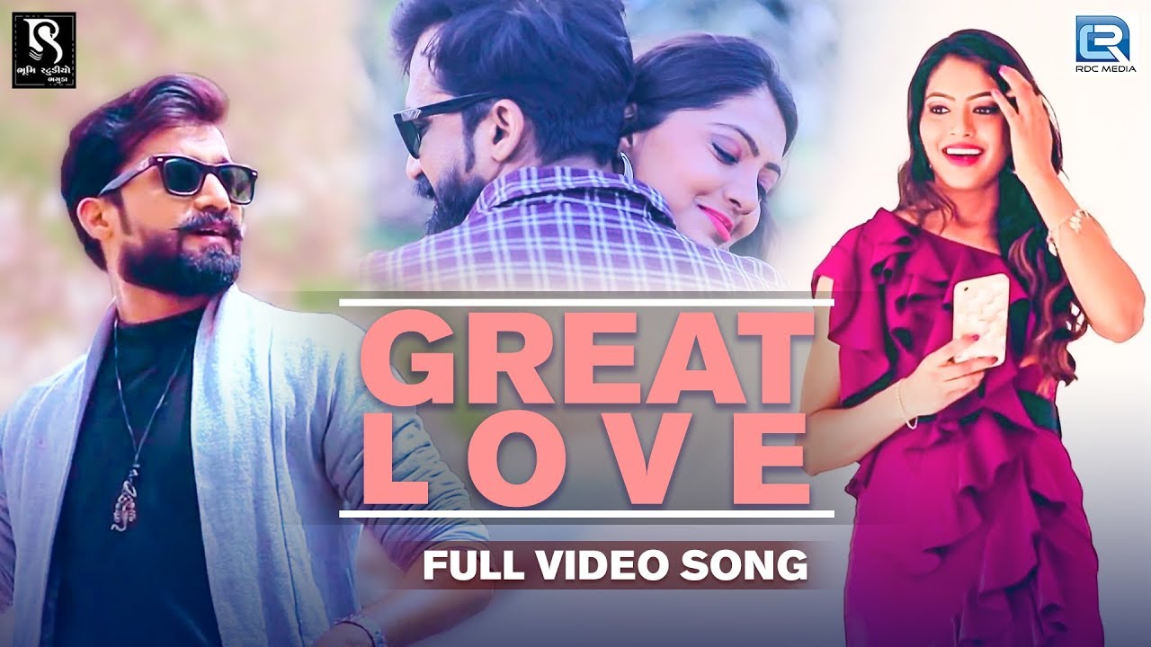 GREAT LOVE - New Gujarati Love Song | Full Video | Latest Gujarati Song ...