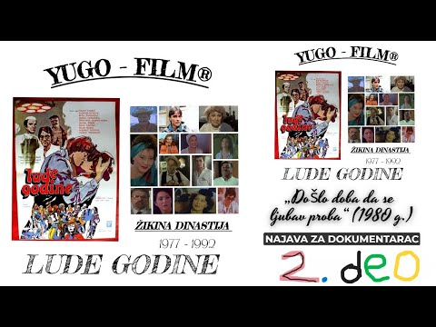 NAJAVA dokumentarcu - „Zanimljive, ljubavne i žestoke scene iz serijala Lude godine 2. deo (1980)”