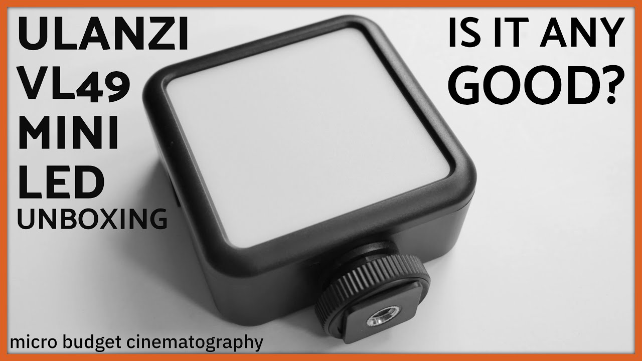Unboxing Ulanzi VL49 LED Mini Light & Brightness Tests - YouTube
