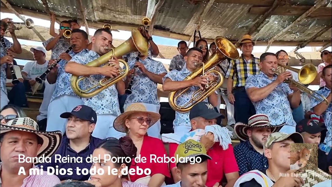 🔥A MI DIOS TODO LE DEBO 💃 - Banda Reina del Porro de Rabolargo - YouTube
