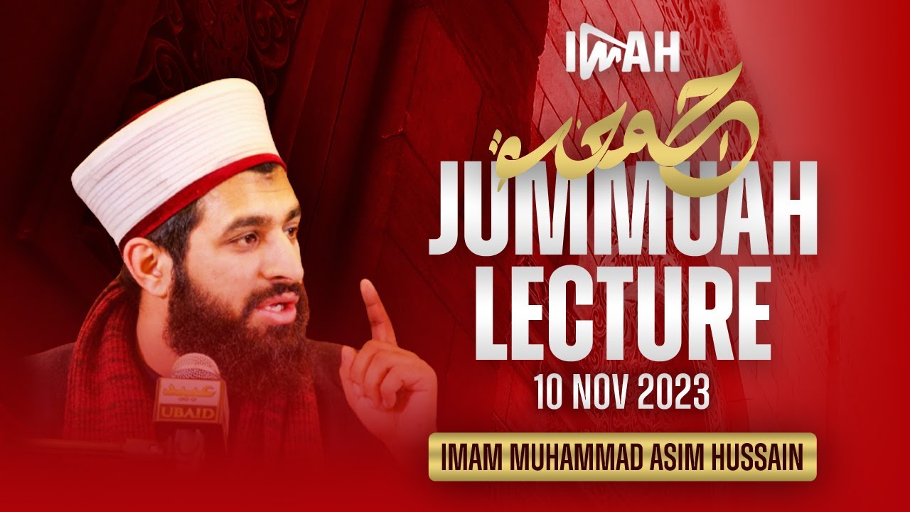 Love For The Dunya Is Destroying Us | Imam Asim Hussain - YouTube