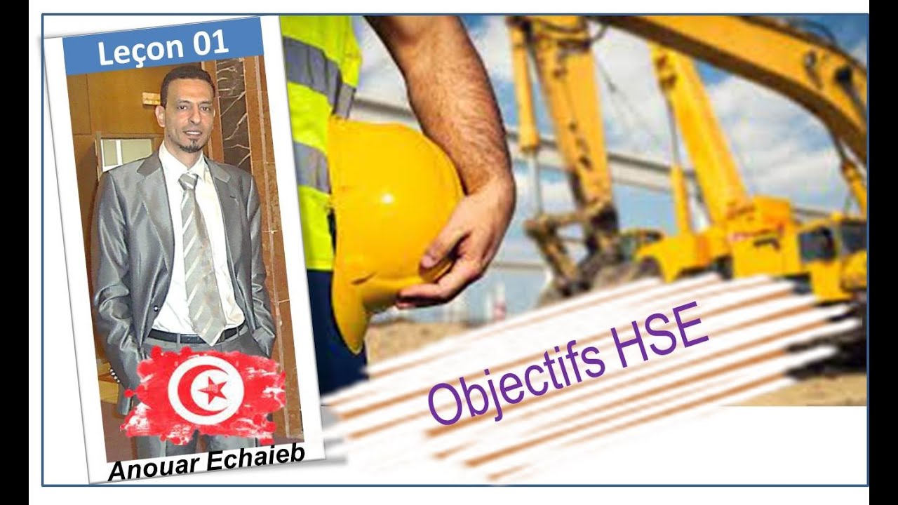 #HSE 01-Objectifs HSE - YouTube