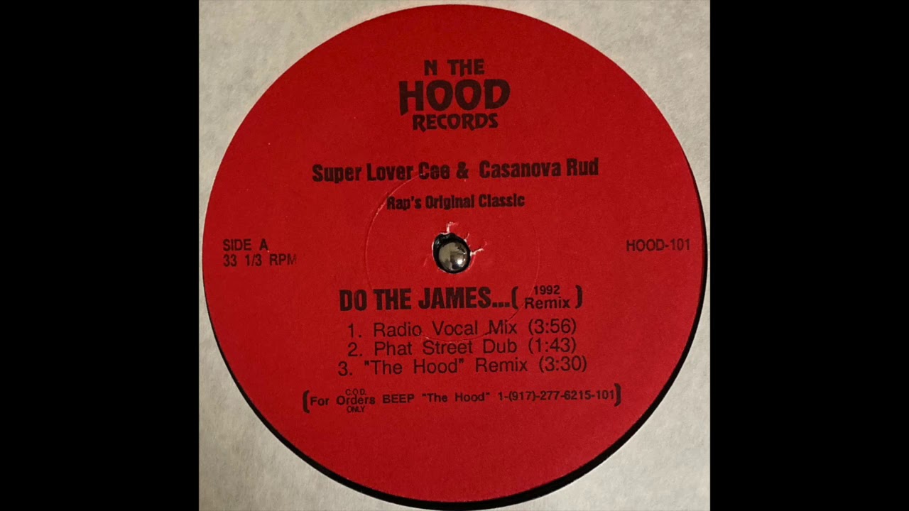 SUPER LOVER CEE & CASANOVA RUD / DO THE JAMES 1992 REMIX(THE HOOD REMIX ...