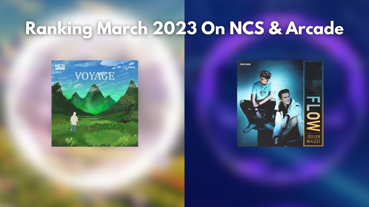 Ranking March 2023 On NCS & Arcade! - YouTube