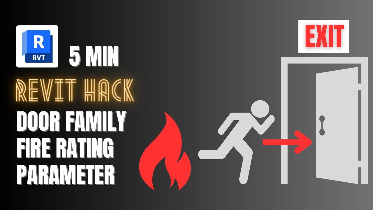 Revit Hack - Hacking Door Family Fire Rating Parameter in 5 min - YouTube