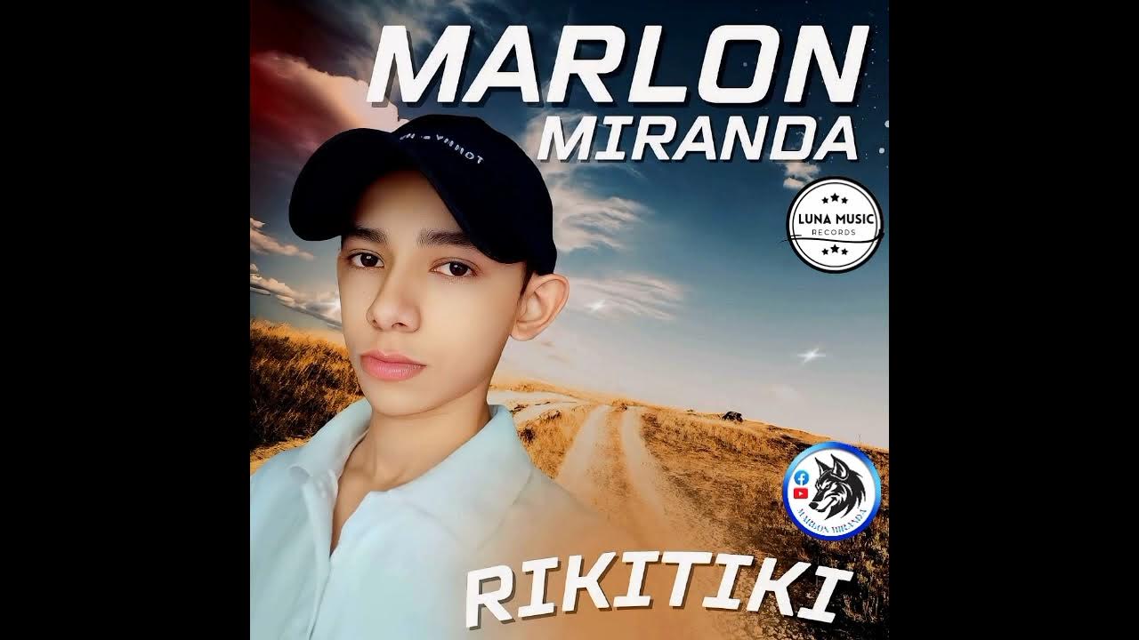 RIKITIKI MARLON MIRANDA 2025 - YouTube
