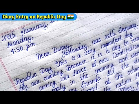 Diary Entry on Republic Day Celebration in School | Diary Writing on ...
