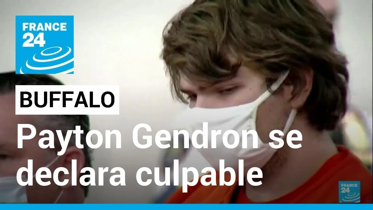EE. UU.: Payton Gendron, atacante de un supermercado en Buffalo, se ...