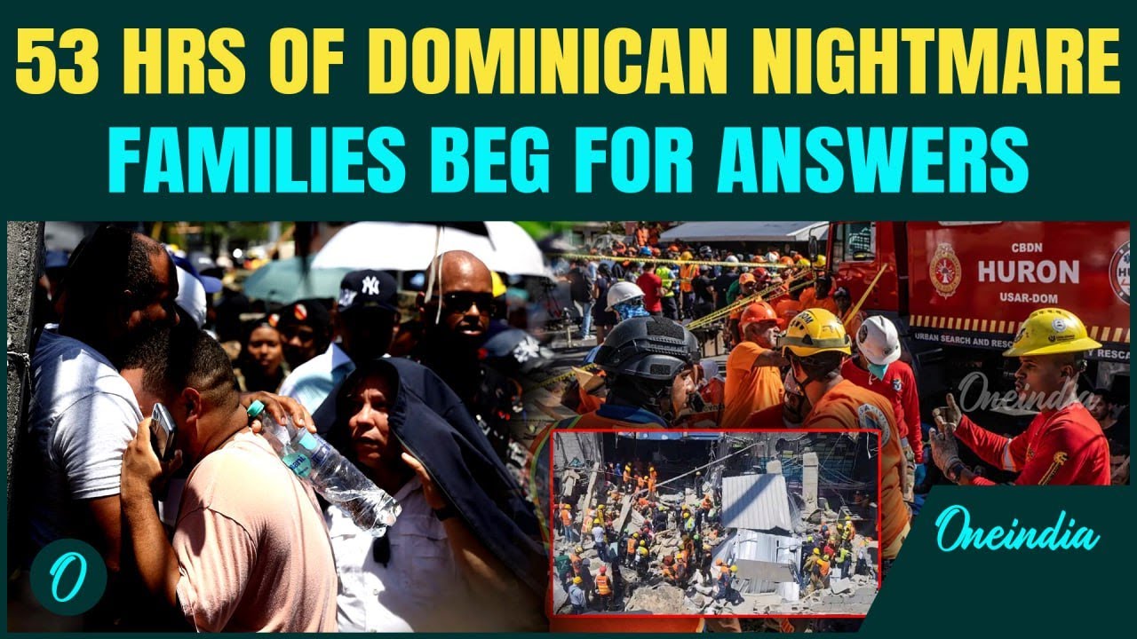 Dominican Republic’s Jet Set Club Collapse: 222 Dead, Families Beg for ...