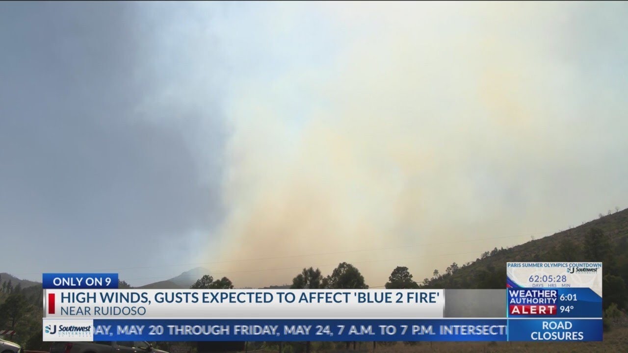 High winds, gusts expected to affect Blue 2 Fire near Ruidoso - YouTube