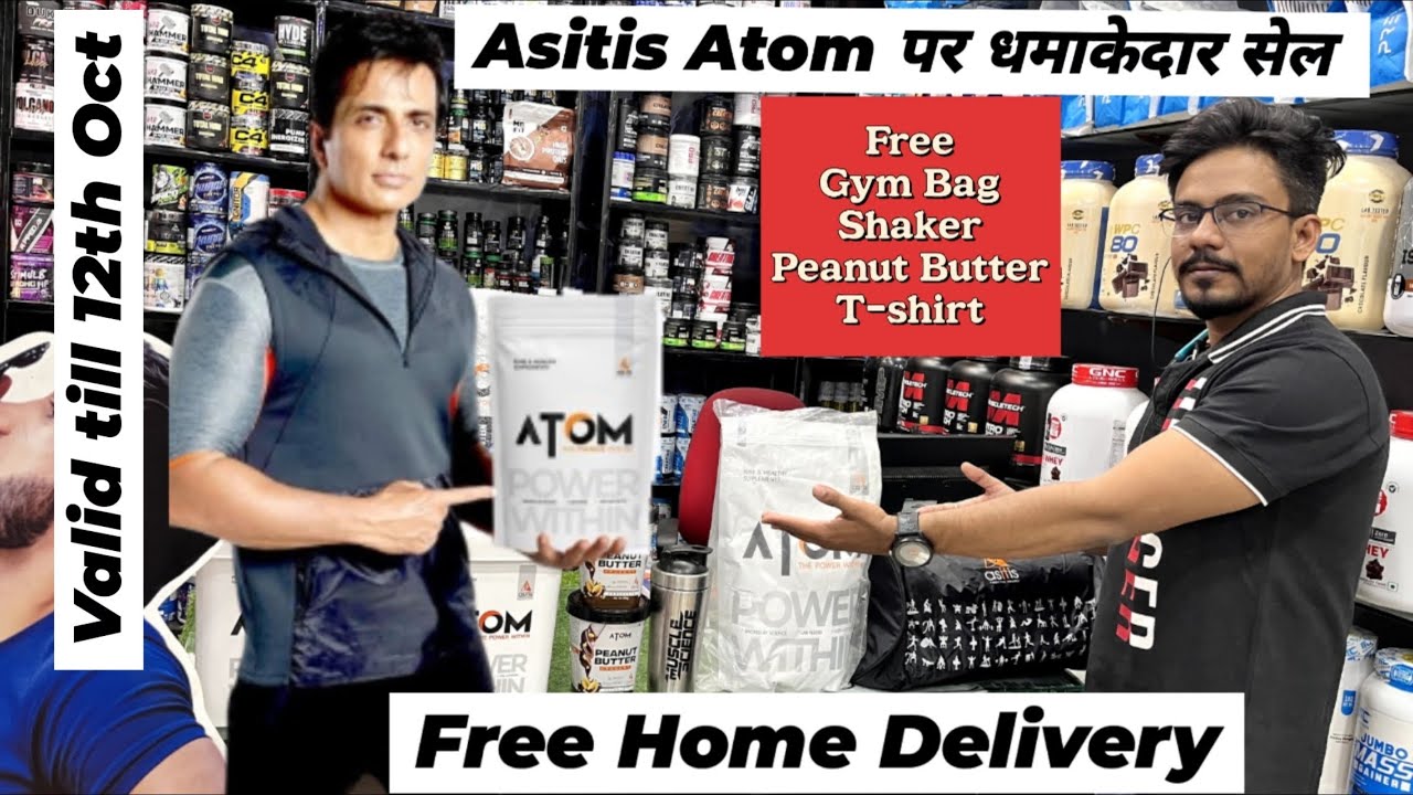 Asitis atom whey protein par dhamakadar offer free gifts,free shaker ...