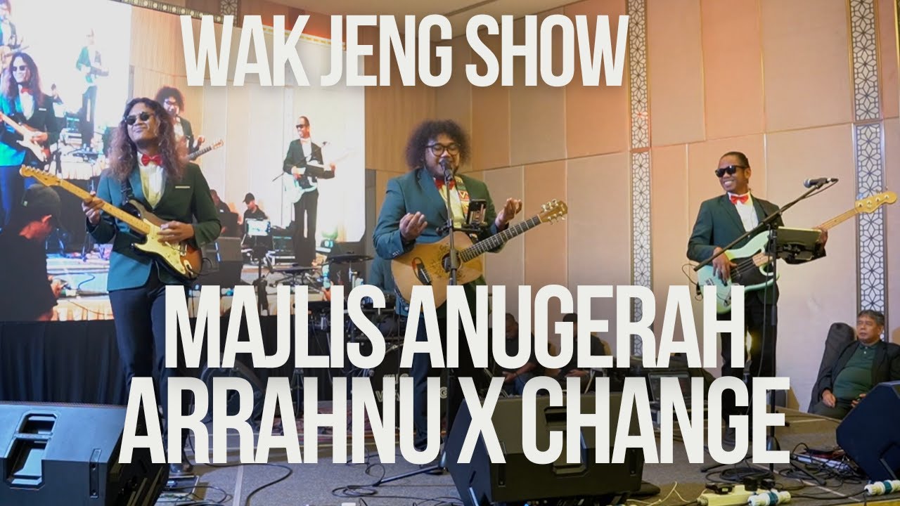 Wak jeng Show Di Putrajaya - Majlis Anugerah Arrahnu X Change - YouTube