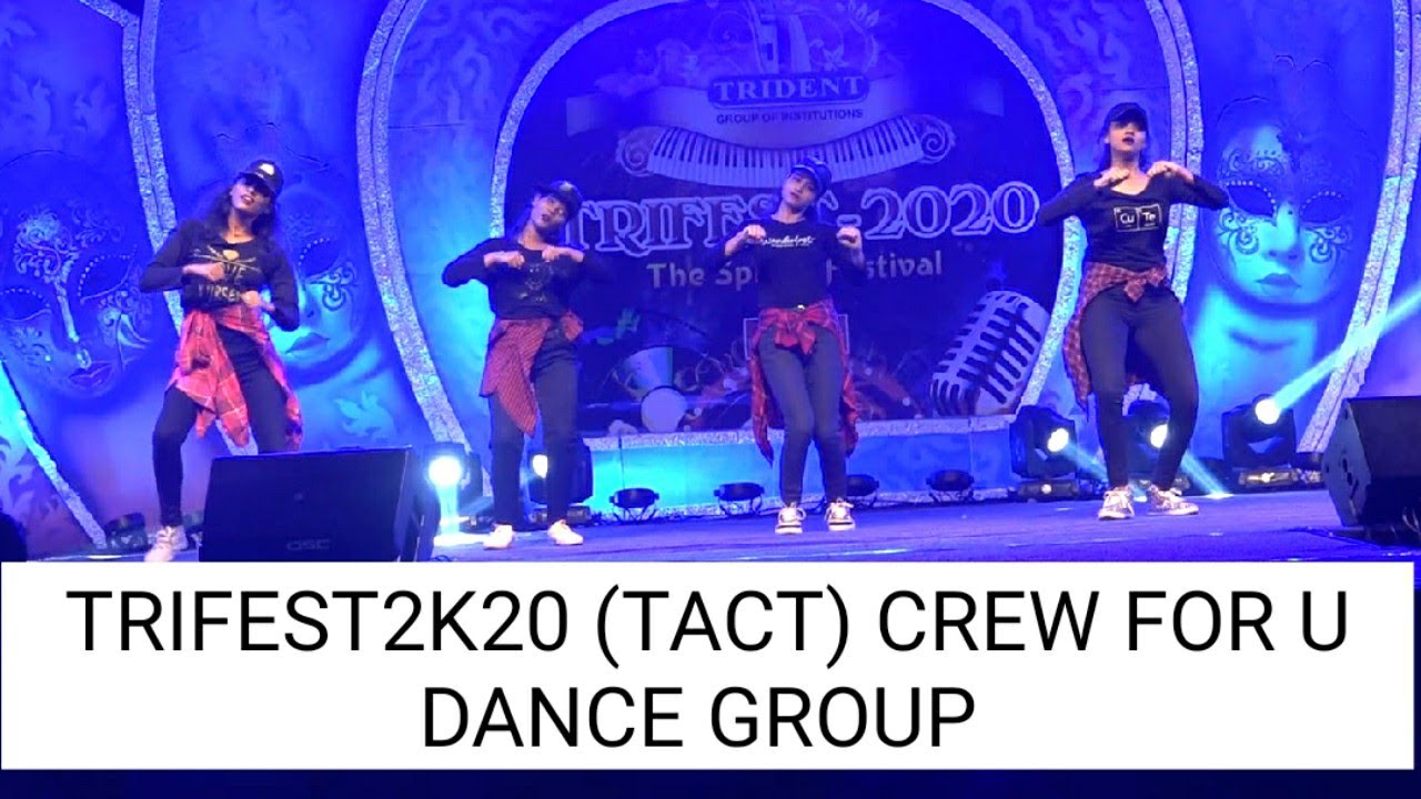 TRIFEST2K20(TACT) CREW FOR U DANCE GROUP#tact#dscreation2k20#trident# ...