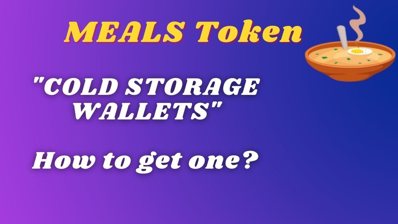 MEALS Token - Cold storage wallets are here - YouTube