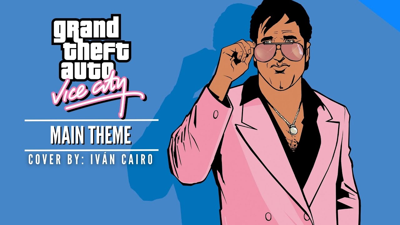 GTA Vice City Theme Song - COVER BY IVÁN CAIRO - YouTube