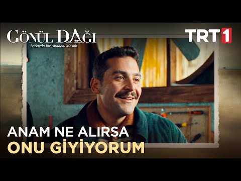 Vallahi hiç bana bakmayın... - Gönül Dağı 19. Bölüm