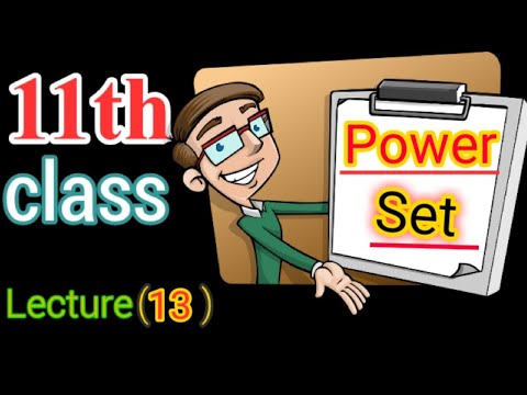 Power set,definition of power sets,11th-class,N.C.E.R.T, maths teach ...