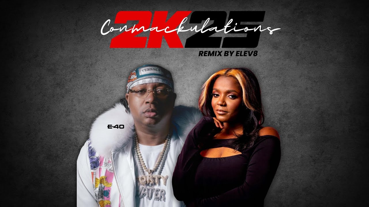 Conmackulations Remix by ELEV8 | E40 x NBA 2K25 | BeatStars Contest ...