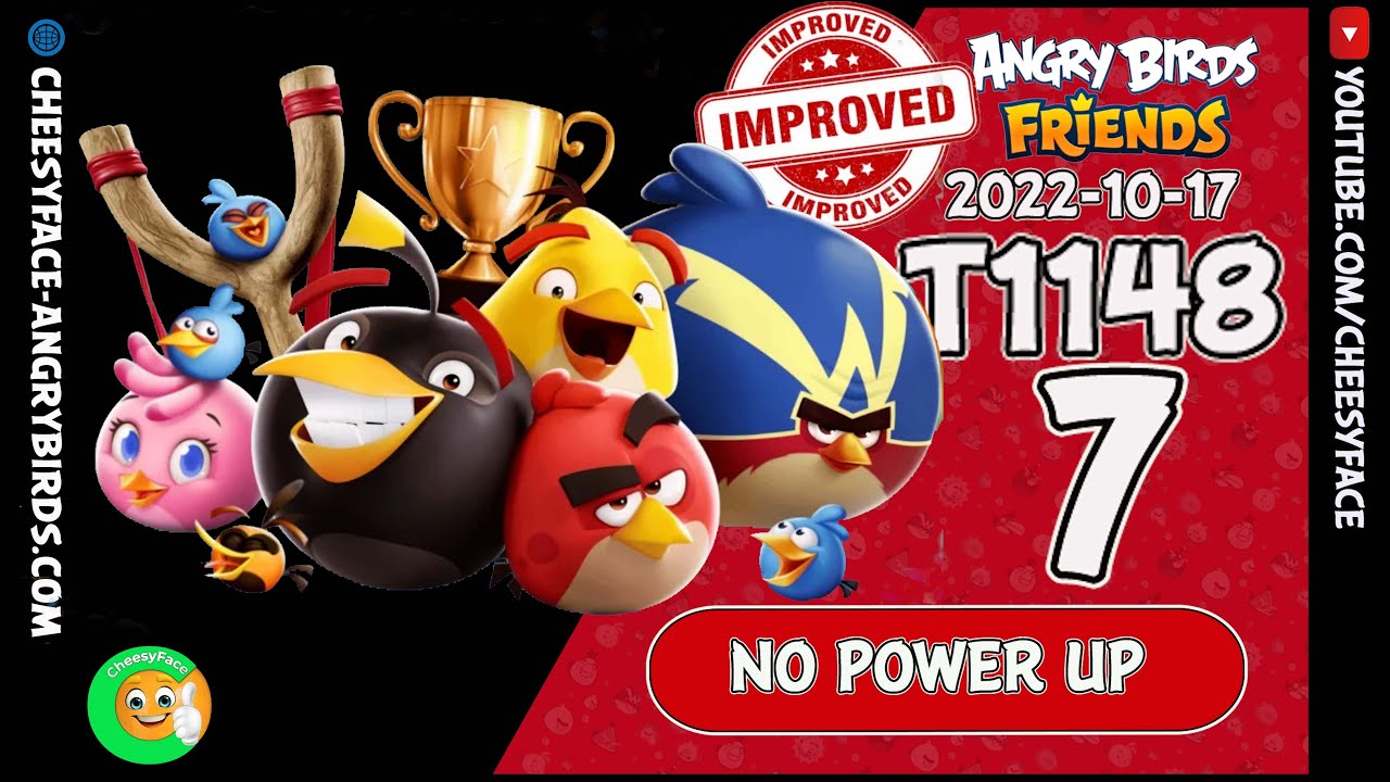 Angry Birds Friends Improved Score Level 7 Tournament 1148 NO Power UP ...