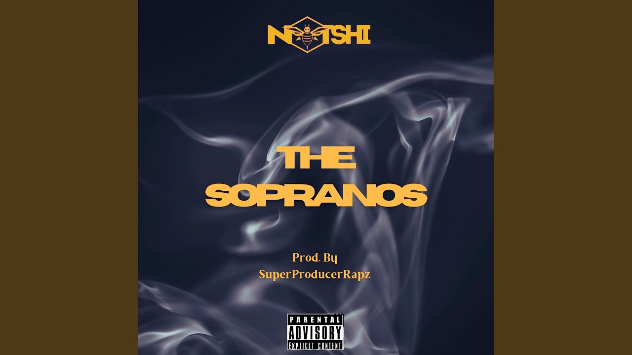 The Sopranos - Notshi: Song Lyrics, Music Videos & Concerts