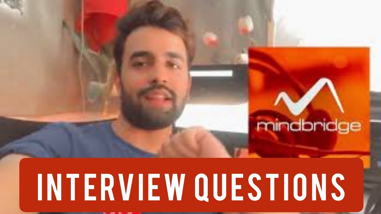 Mindbridge first interview questions | tips | - YouTube