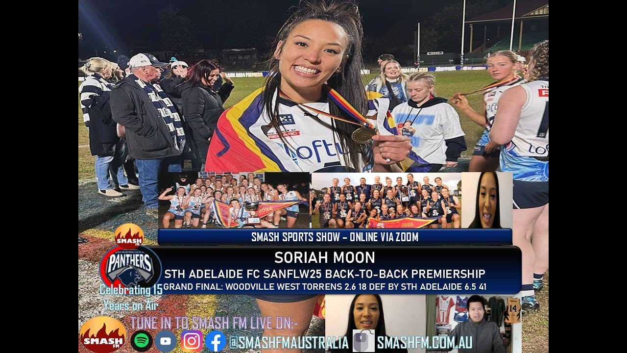 SSS15THYR: Sth Adelaide FC SANFLW25 Premiership Soriah Moon Interviews ...