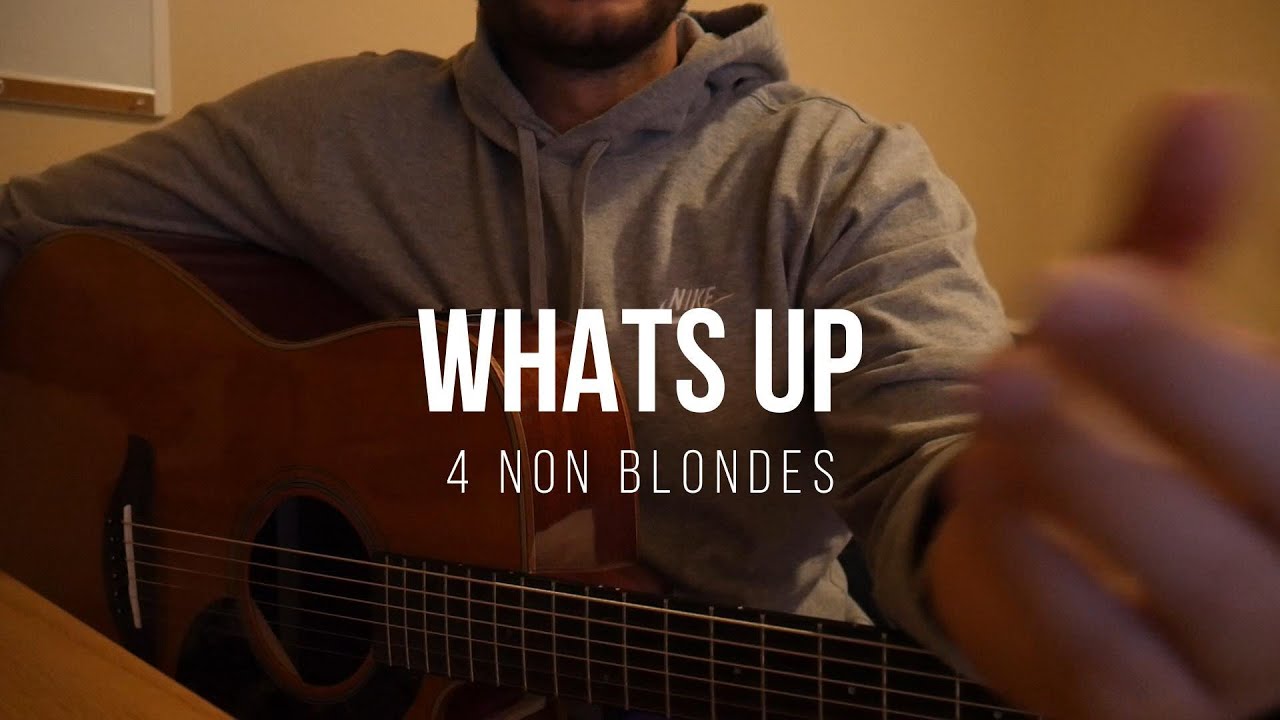 How to Play 'What's Up' by 4 Non Blondes – Easy Guitar Tutorial with ...