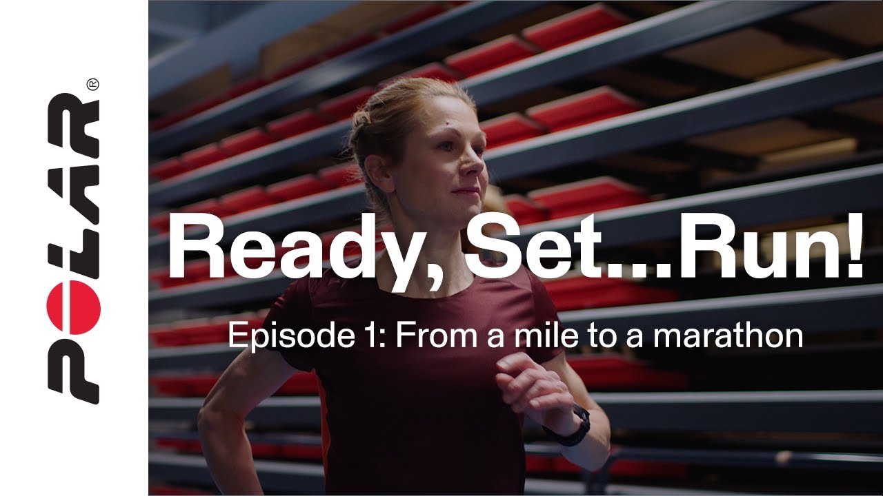 Episode 1 | Ready, set … run! - From a mile to a marathon - YouTube