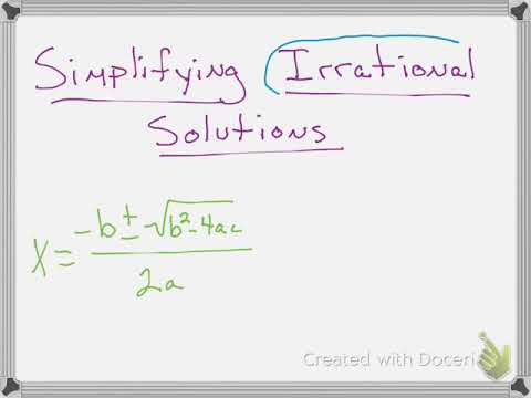 Simplifying Irrational Solutions - YouTube