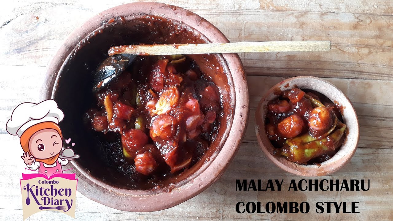 MALAY ACHCHARU - COLOMBO STYLE - YouTube