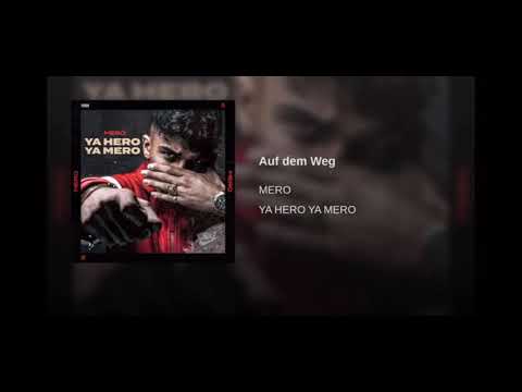MERO - Auf dem Weg (Official Audio)