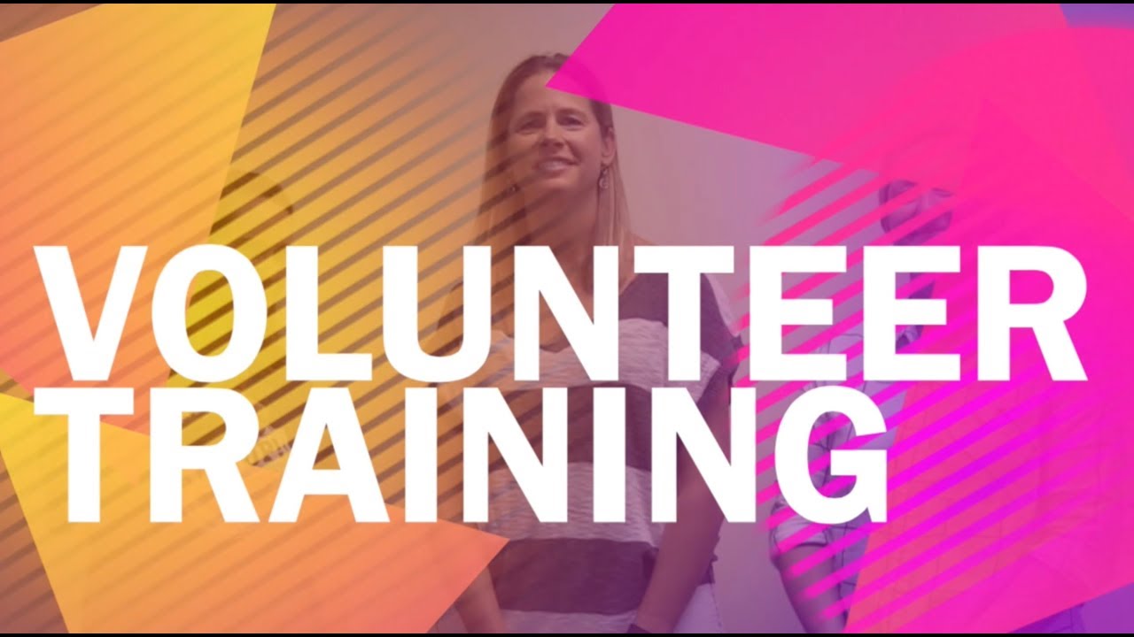 Volunteer Training - YouTube