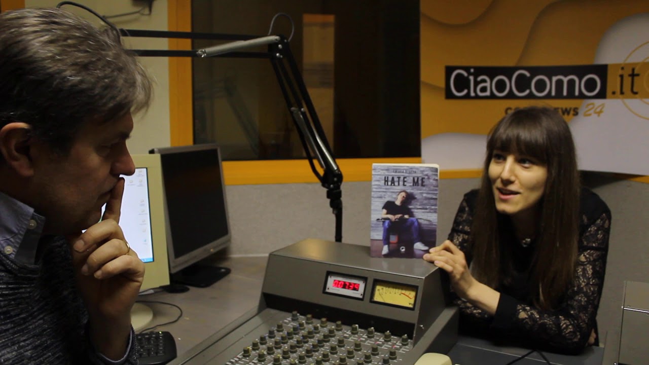 Intervista Chiara Stoppa presentazione del suo nuovo libro "Hate me ...