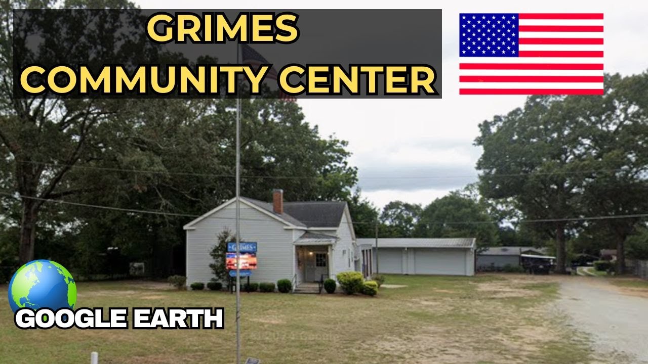 Google Earth View of Grimes Community Center in Grimes, AL, USA - YouTube