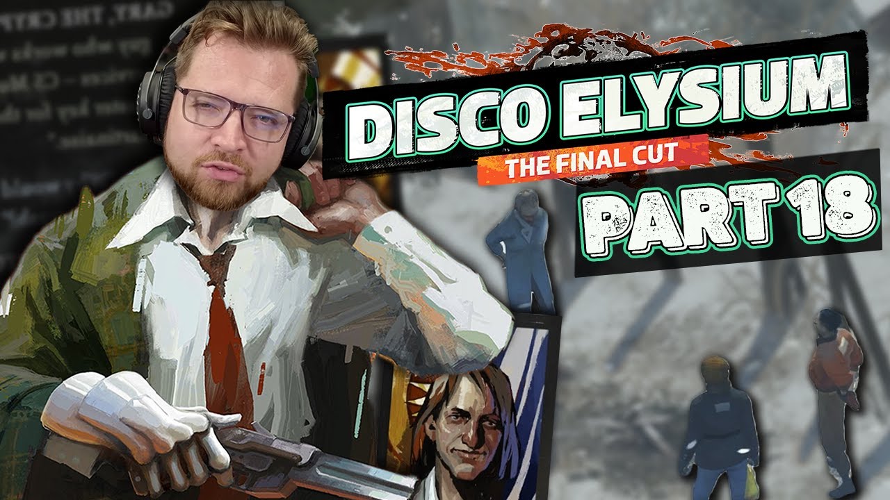Zero to Racist REAL QUICK | Disco Elysium Playthrough - Part 18 - YouTube