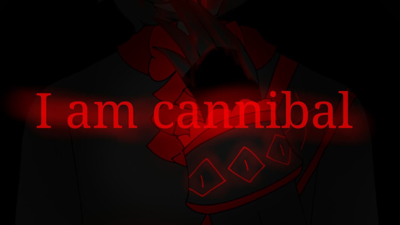 I am cannibal meme original animation?? dark deception ocs ft.nmw1 ...