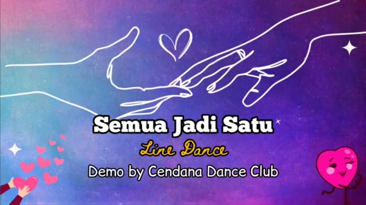 Semua Jadi Satu - Line Dance//Demo//Choreo: Atty R (ULD) - YouTube