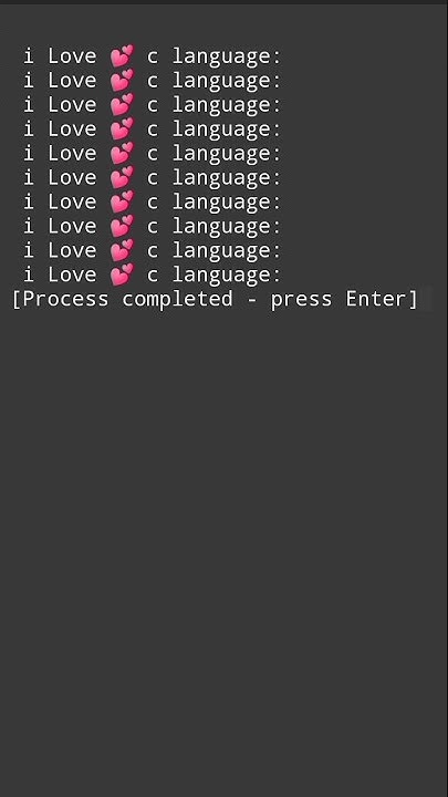 i love c language#c #coding #print #loop #while #whileloop #iloveyou ...
