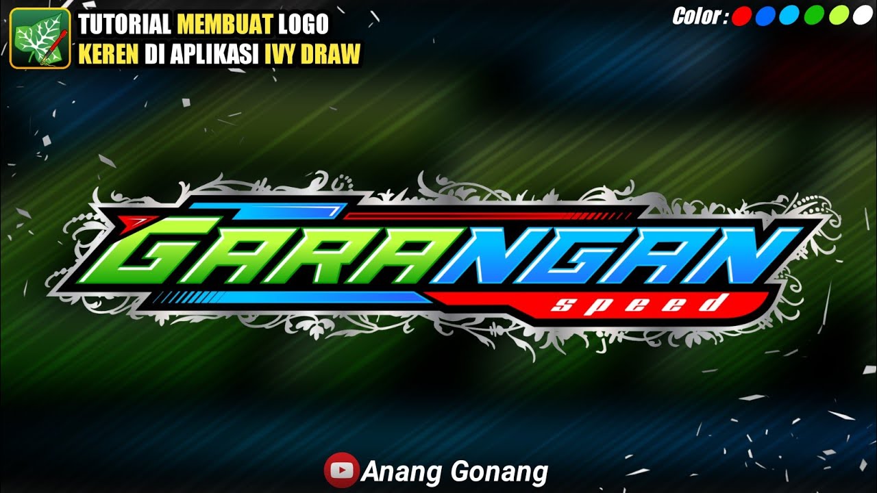 Garangan Speed | Tutorial Logo keren dia aplikasi Ivy Draw - YouTube