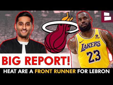 🚨MAJOR REPORT: Miami Heat Named A ‘Front Runner’ For LeBron James By Shams Charania