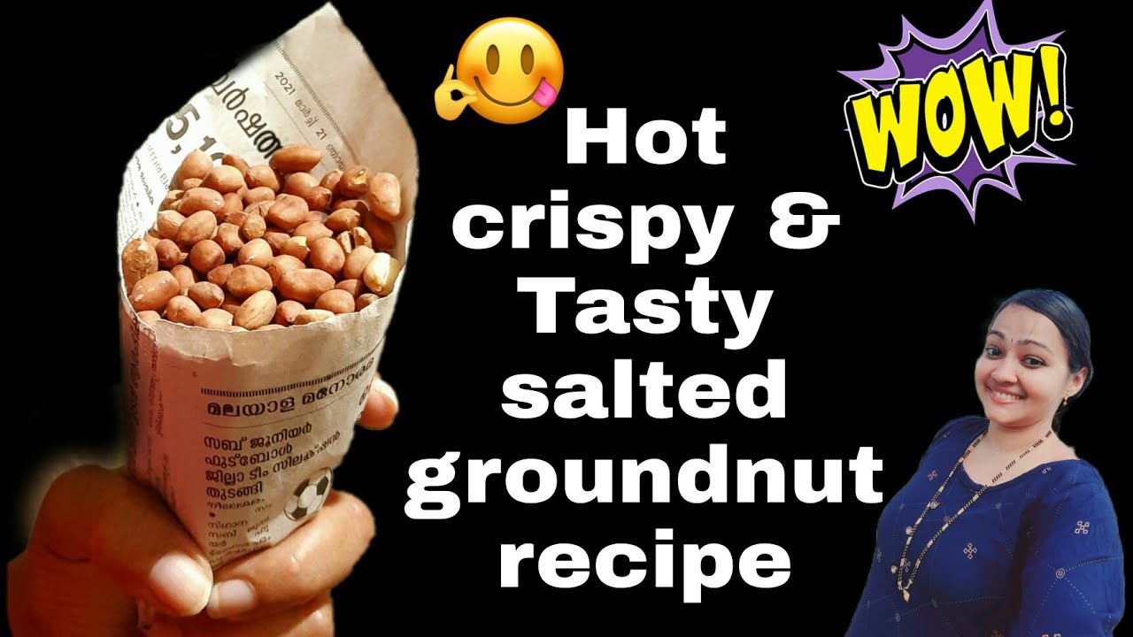 How to make Tasty & Crispy salted Ground nuts at home?/Hot salted ...