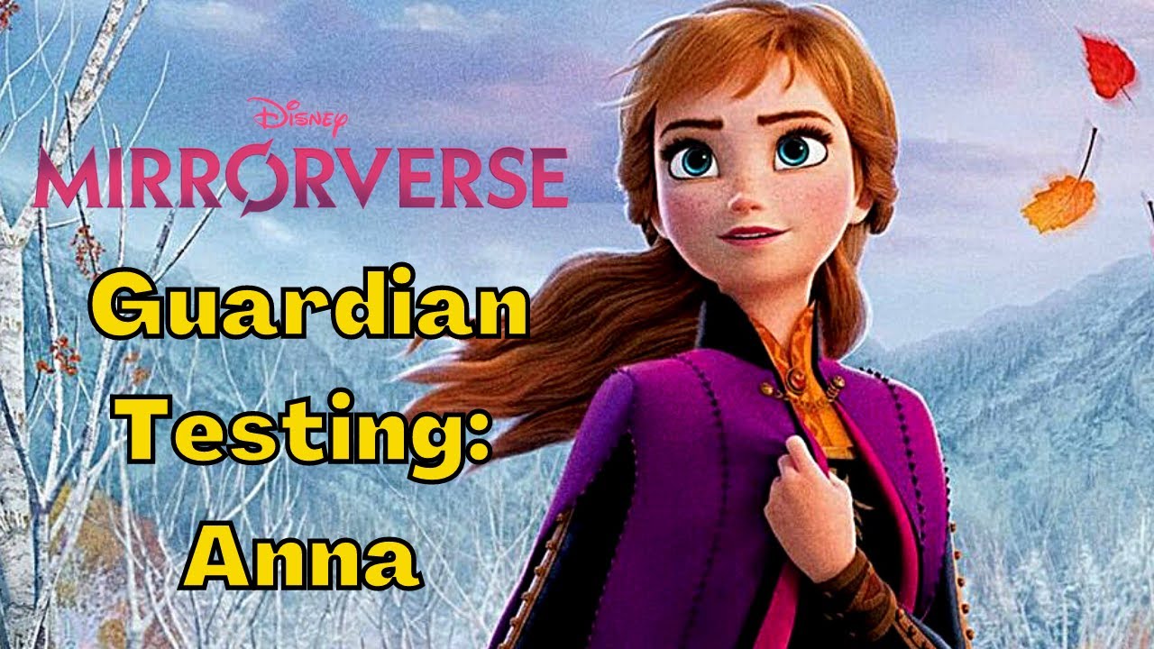 STREAM REPLAY: Testing New Guardian Anna | Disney Mirrorverse - YouTube