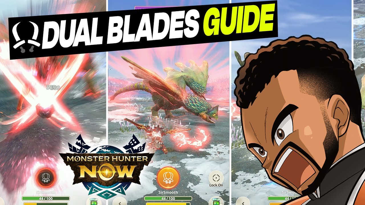 Monster Hunter Now • Best Dual Blades Guide - How To Play & Build ...