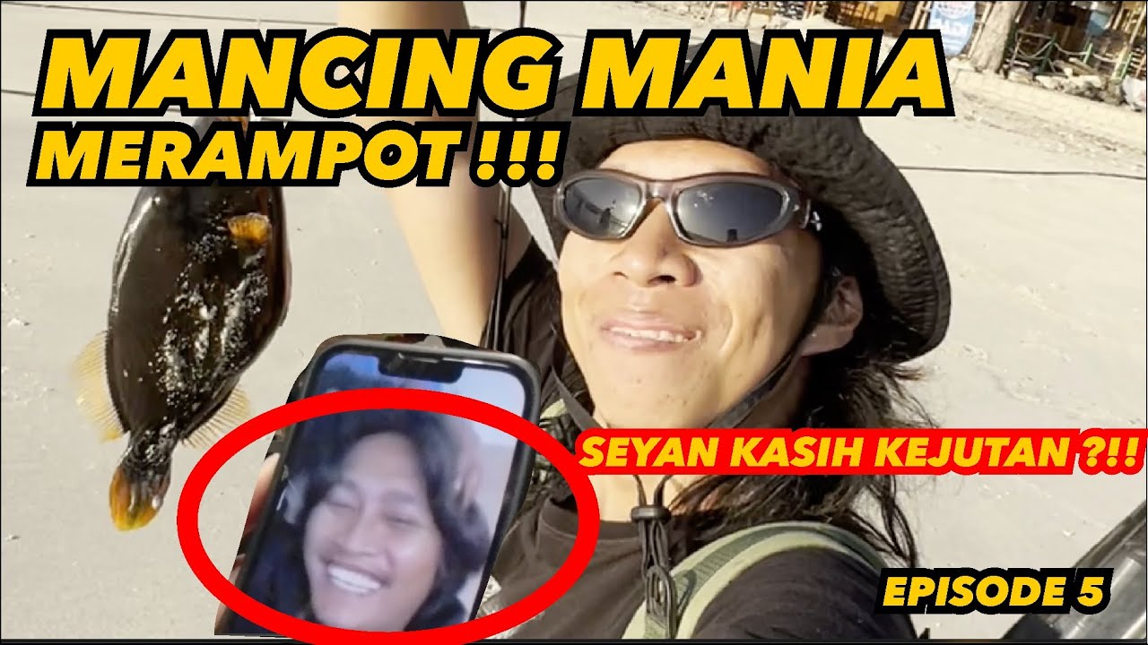 MANCING MANIA MERAMPOT !!! SEYAN KASIH KEJUTAN ?!! - YouTube