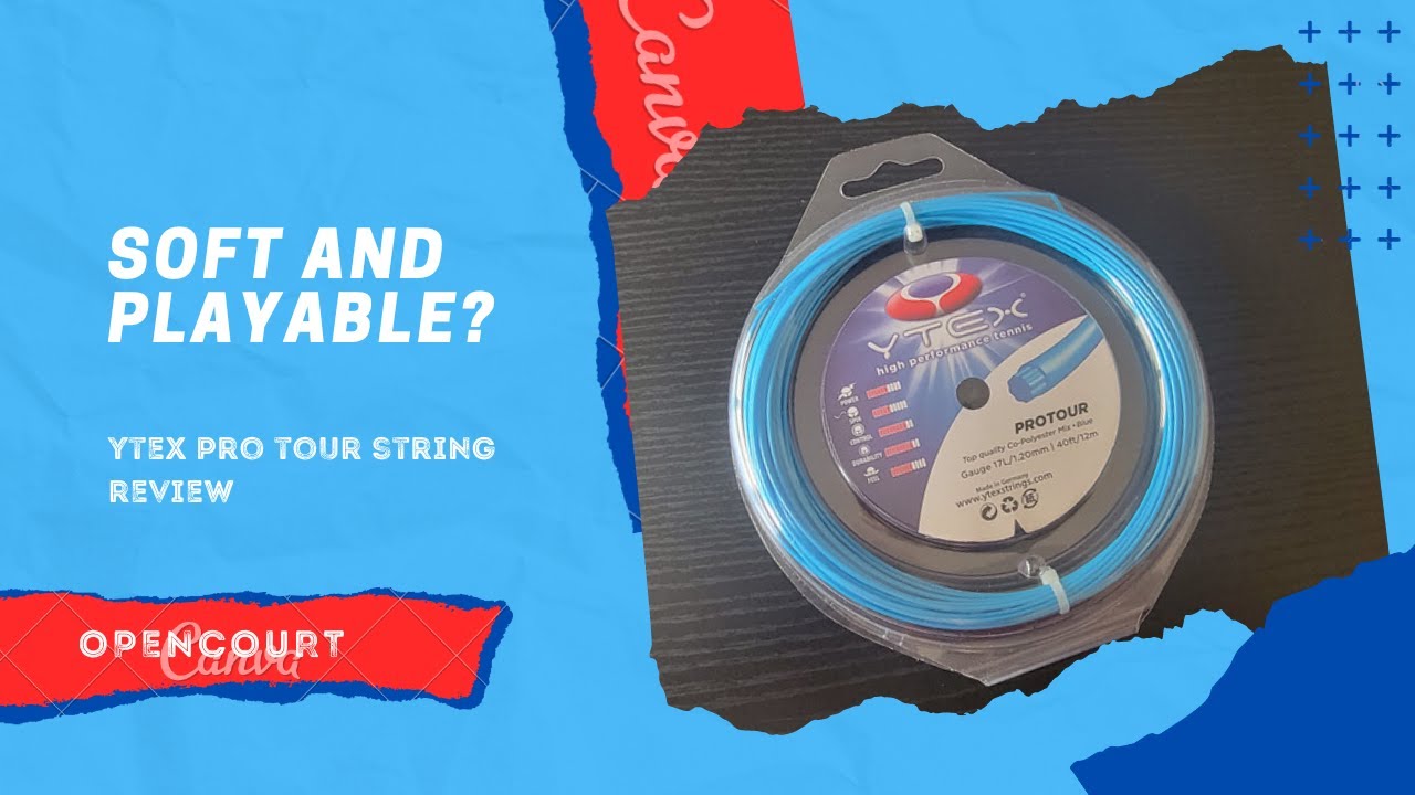 Ytex Pro Tour String Review - Soft and Playable? - YouTube