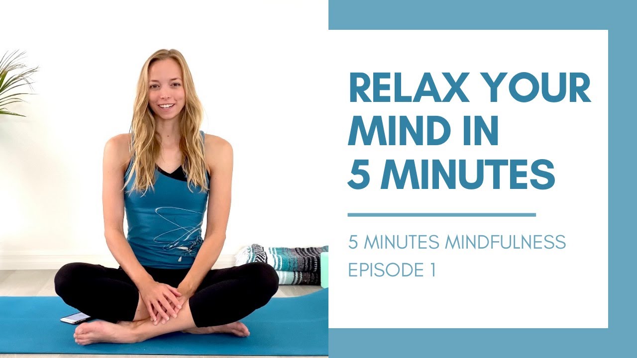 5 Minutes Mindfulness | Episode 1 - Observe Your Mind - YouTube